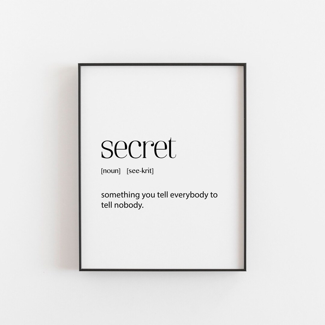 Secret Definition Print | Funny Typography Wall Art | Quirky Home Decor ...