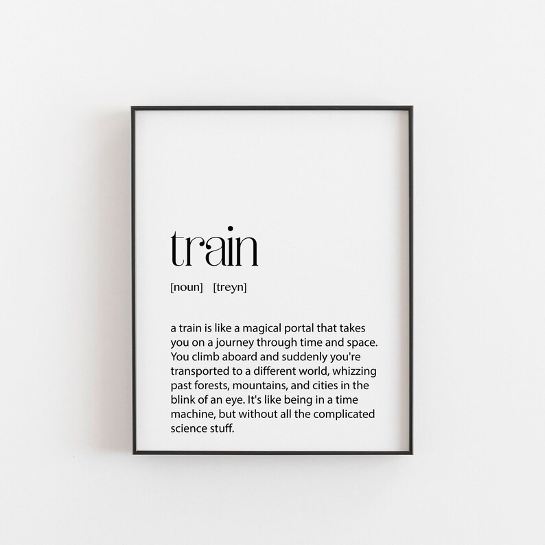 Train Definition Art Print - Perfect Gift for Train Enthusiasts and ...