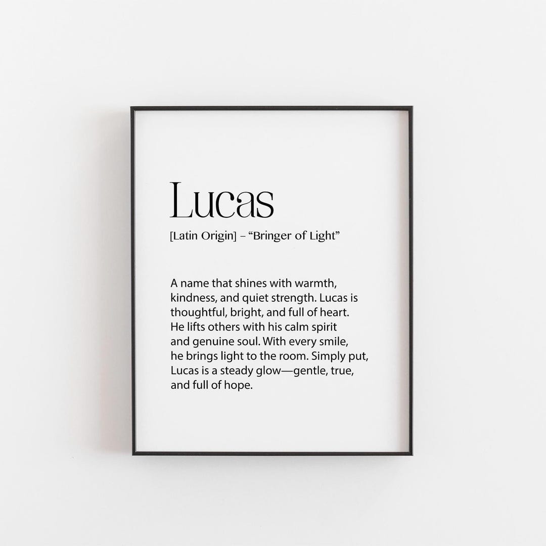 Lucas Name Meaning Print - Bringer of Light Wall Art, Uplifting Gift ...