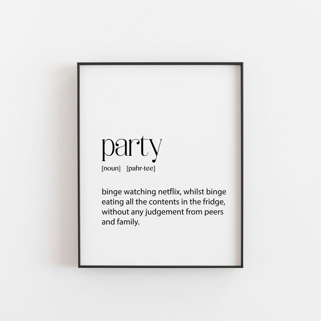 Party Definition Binge-watching Print - Hilarious Art for TV Room Wall ...