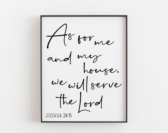 As for Me and My House We Will Serve the Lord | Joshua 24 Wall Poster ...