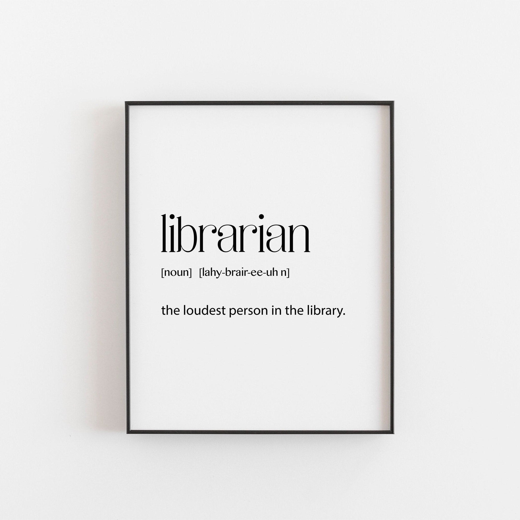 Librarian Definition Art Print Literary Enthusiast, Information ...