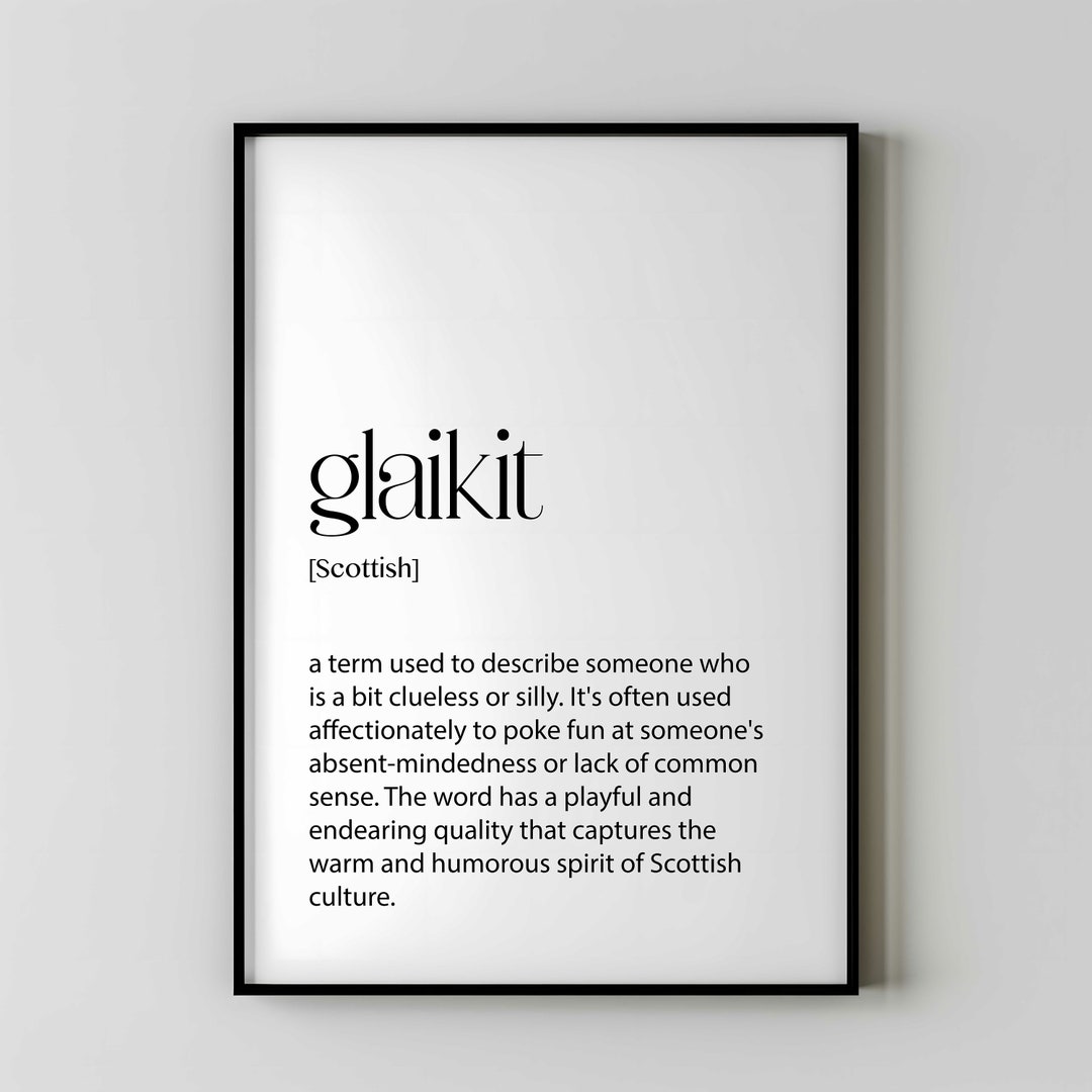 Glaikit Meaning Scottish Print Wall Art Scotland Poster, Scotland Slang ...
