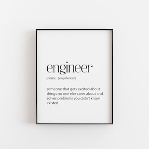 Engineer, Engineer Gift, Printable Wall Art, Home Decor, Digital ...