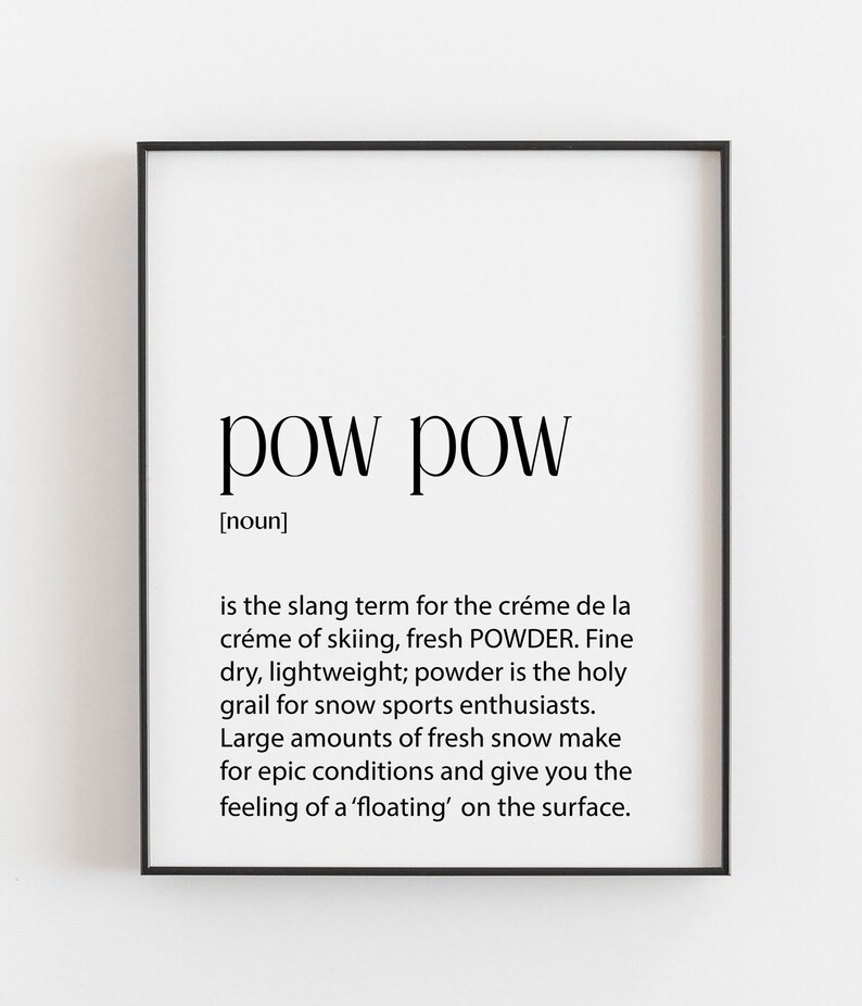 Skiing Gift pow pow Definition Skiing Gifts Skiing Poster | Etsy