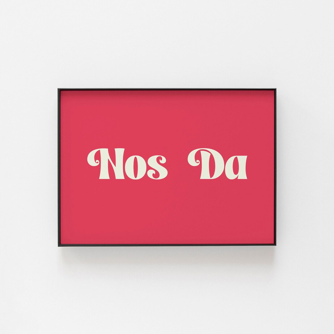 Nos Da Print, Welsh Good Night, Welsh Bedroom Print, Hygge Home Decor ...