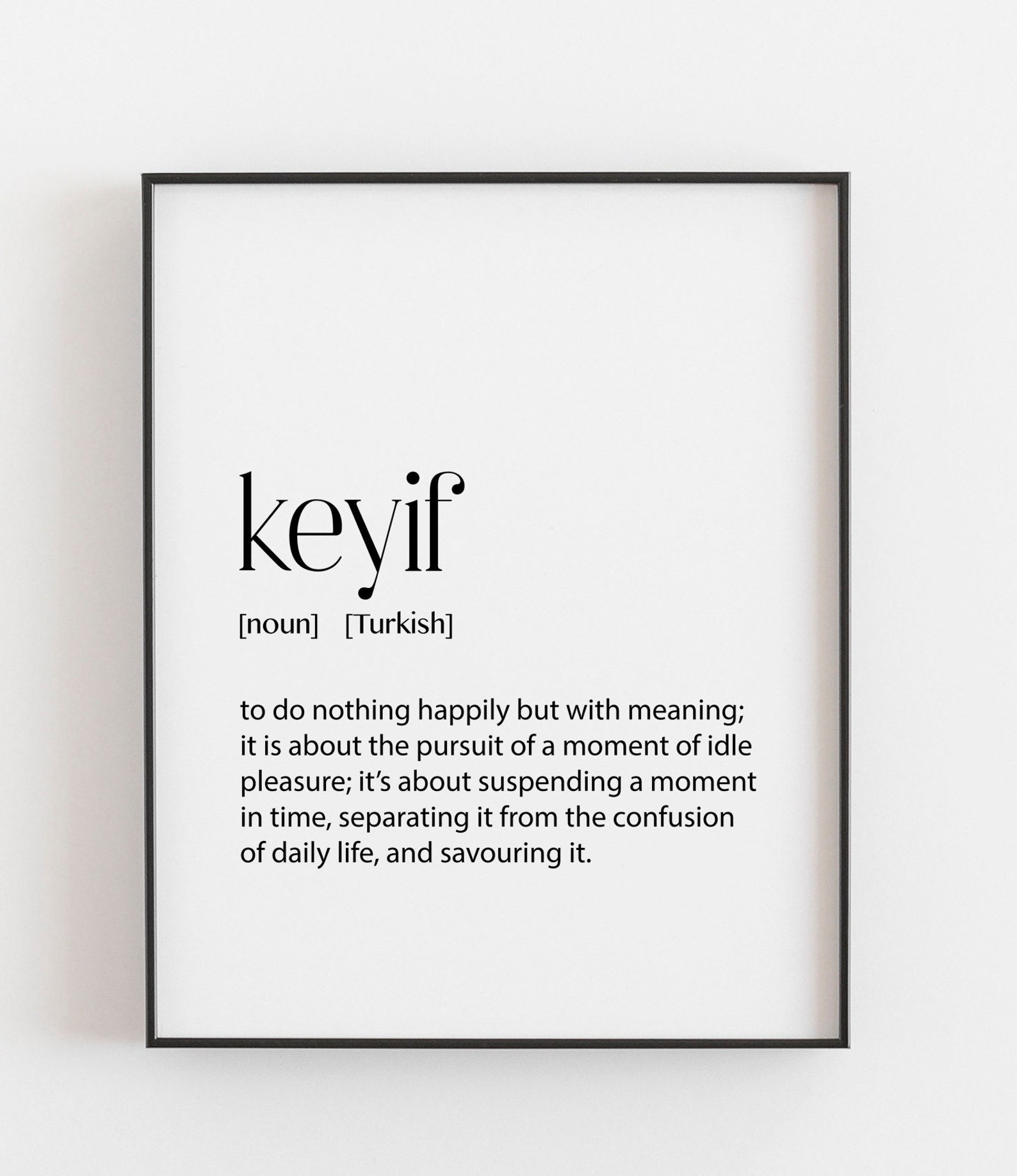 Keyif Print Keyif Poster Keyif Wall Decor Keyif Sign Keyif - Etsy UK