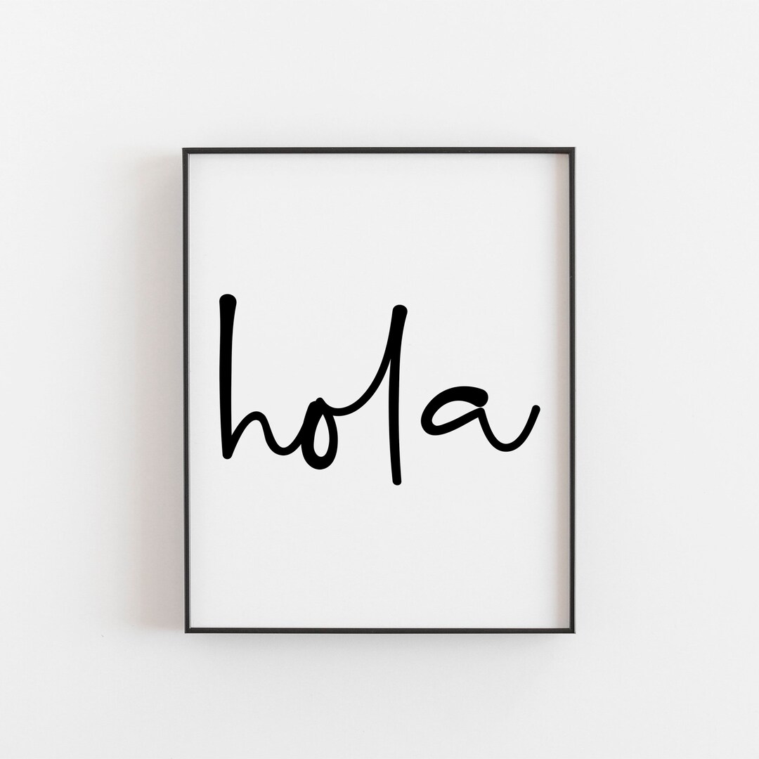 Hola Sign, Hola Wall Art, A4 Print, Large Print, A3 Print, Welcome Sign ...