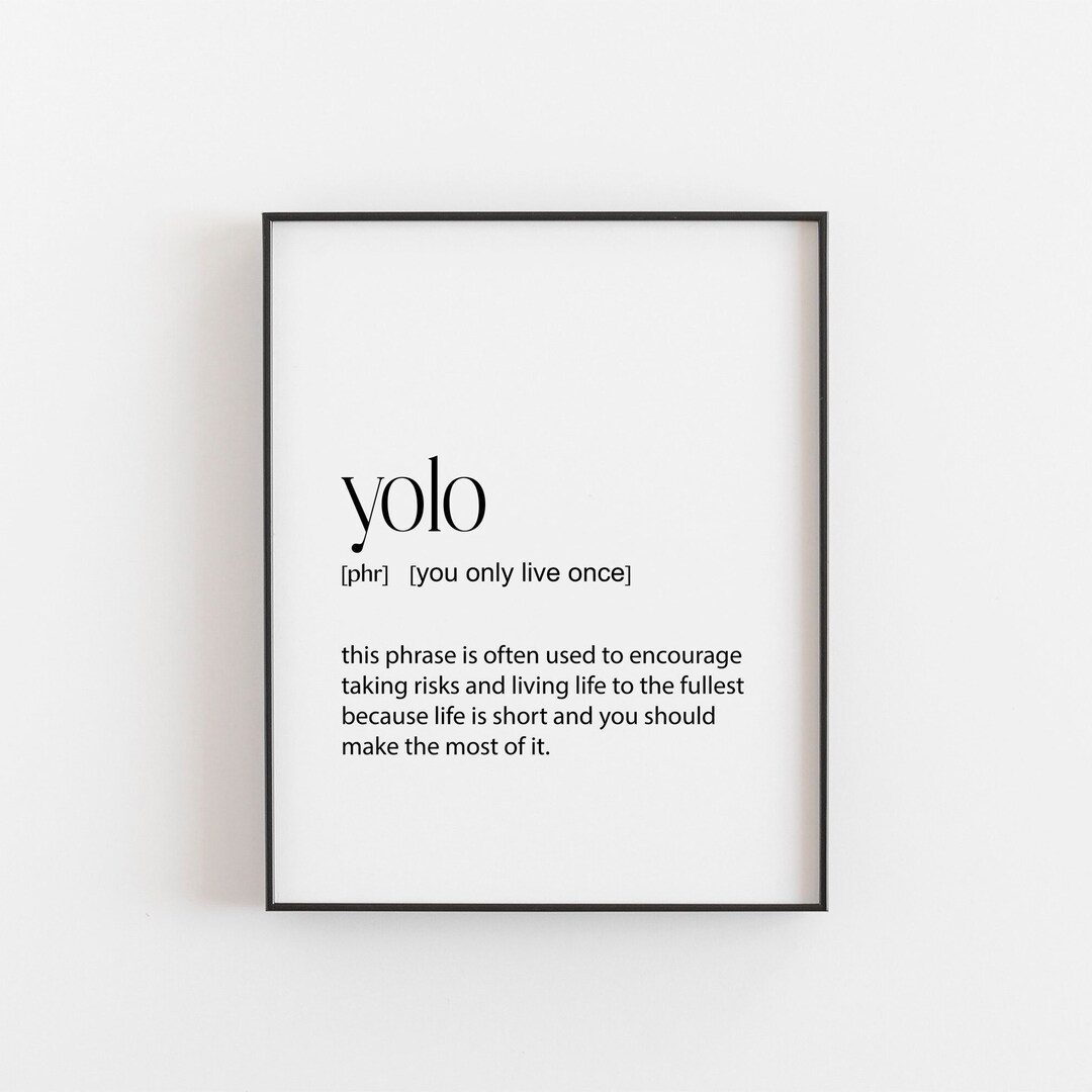 YOLO Definition Art Print Inspirational Wall Decor - Etsy