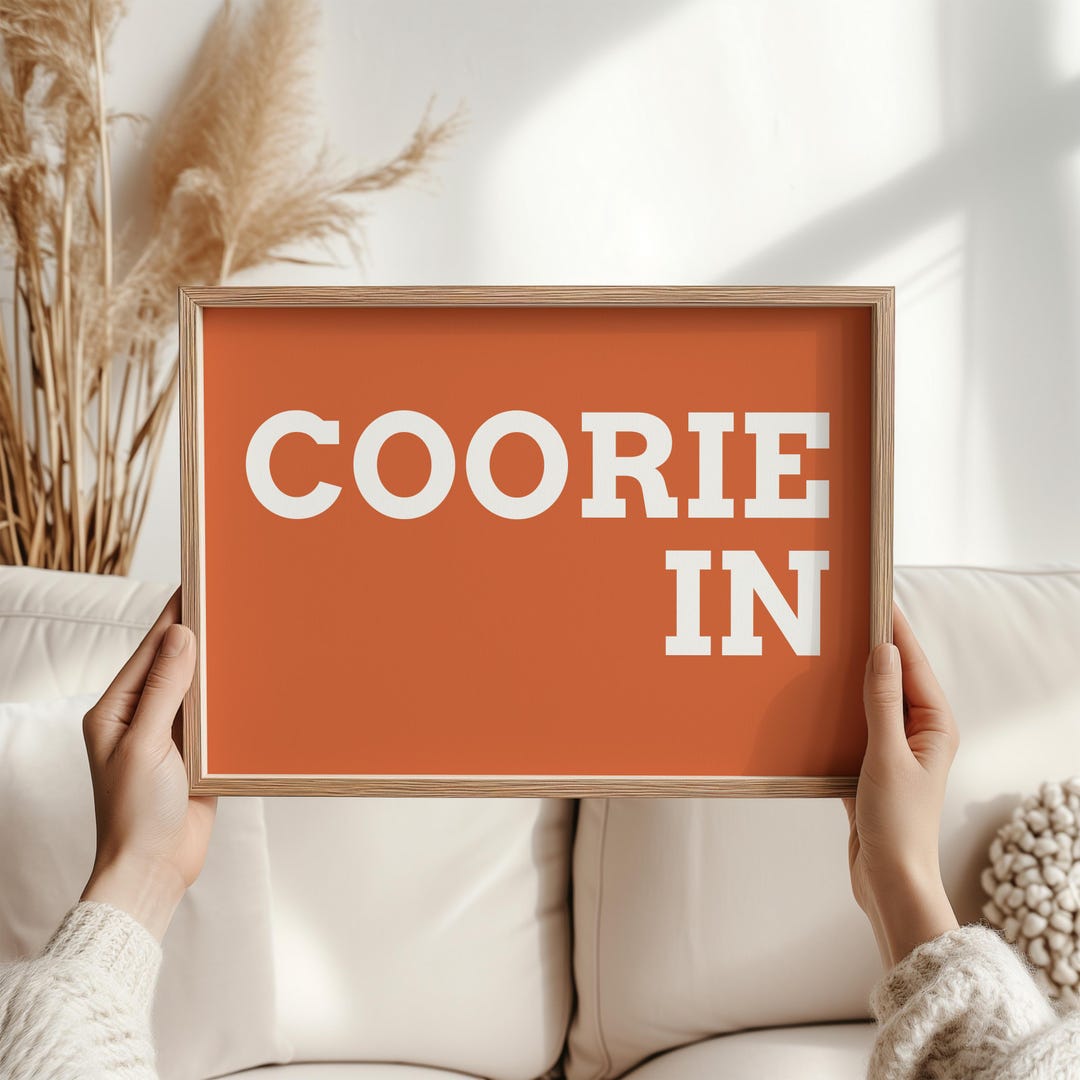 Scottish 'coorie In' Print – Cozy Wall Art for Galleries and Home Décor – Perfect Scottish Gift ...