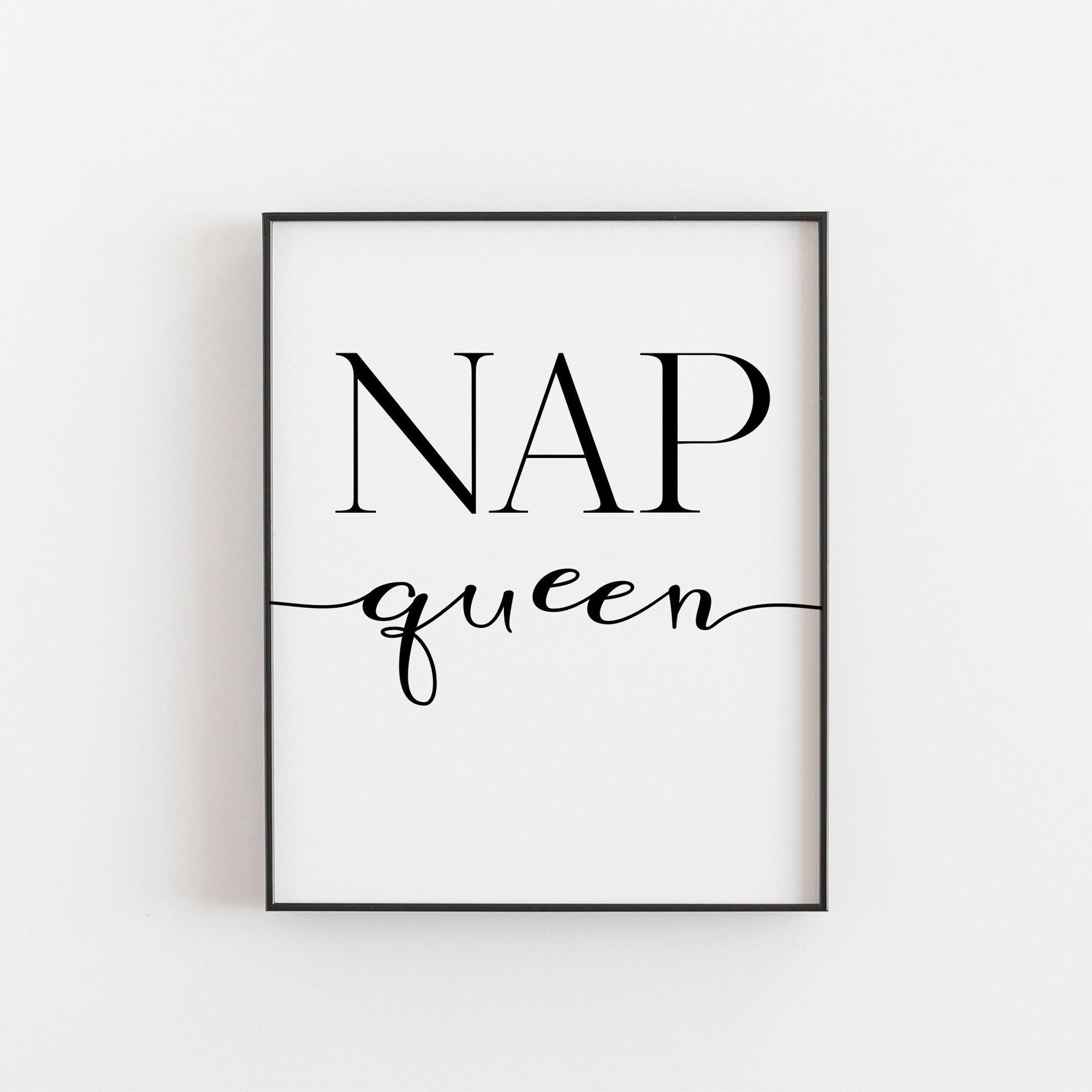 Nap Queen Print Nap Queen Poster Nap Queen Wall Art Nap | Etsy