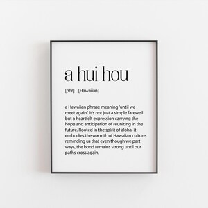 A Hui Hou Definition Print | Hawaiian Wall Decor | Aloha Gift ...