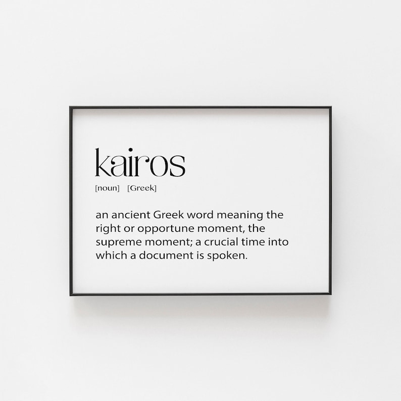 Greek Art Kairos Definition Greek Poster Greek Wall Art - Etsy