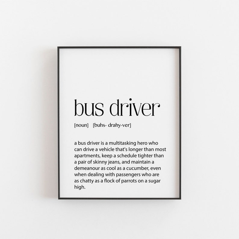 Bus Driver Definition Print Funny Art for Public Transit Fans - Etsy