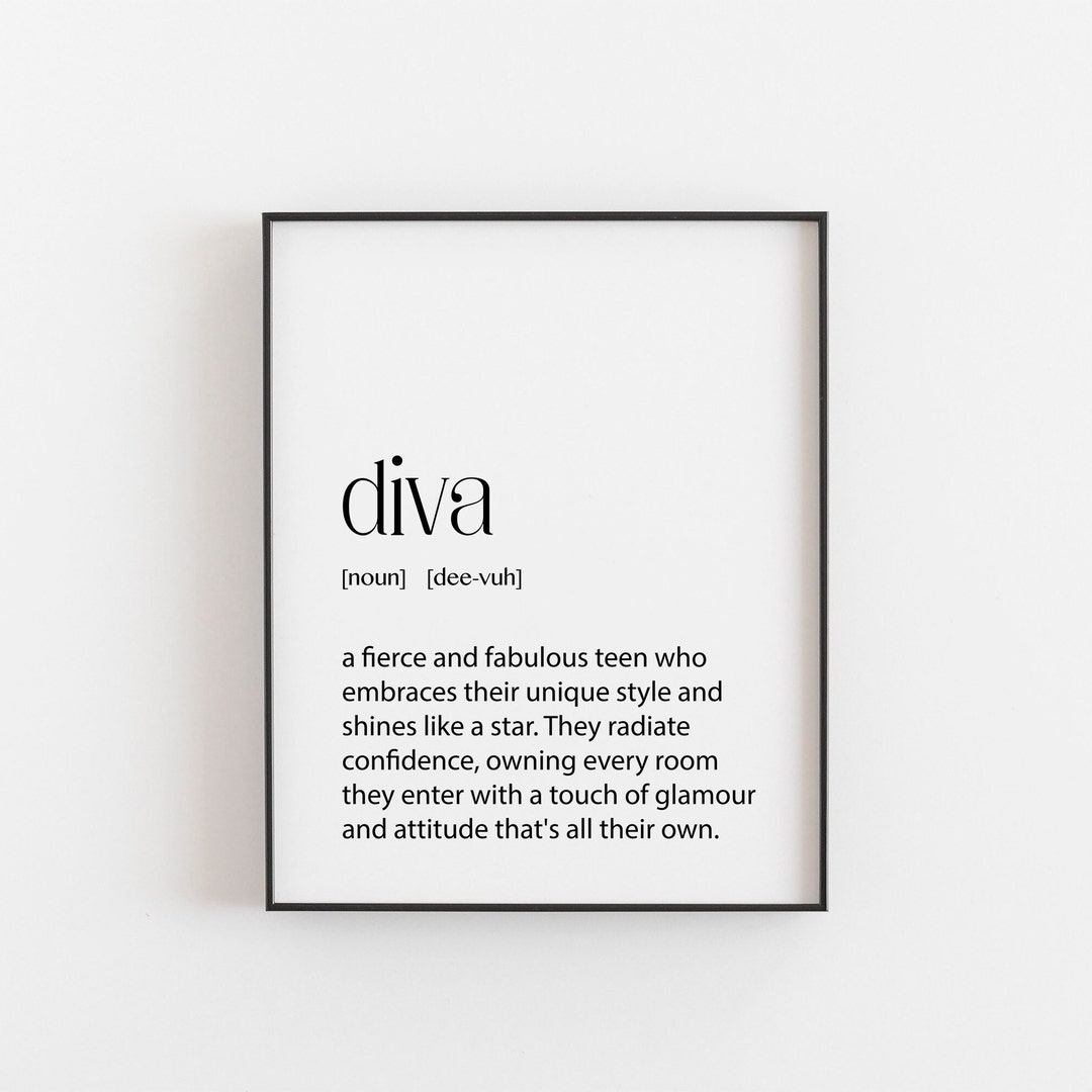 Teenager Prints Diva Definition Print Empowering Wall Art - Etsy