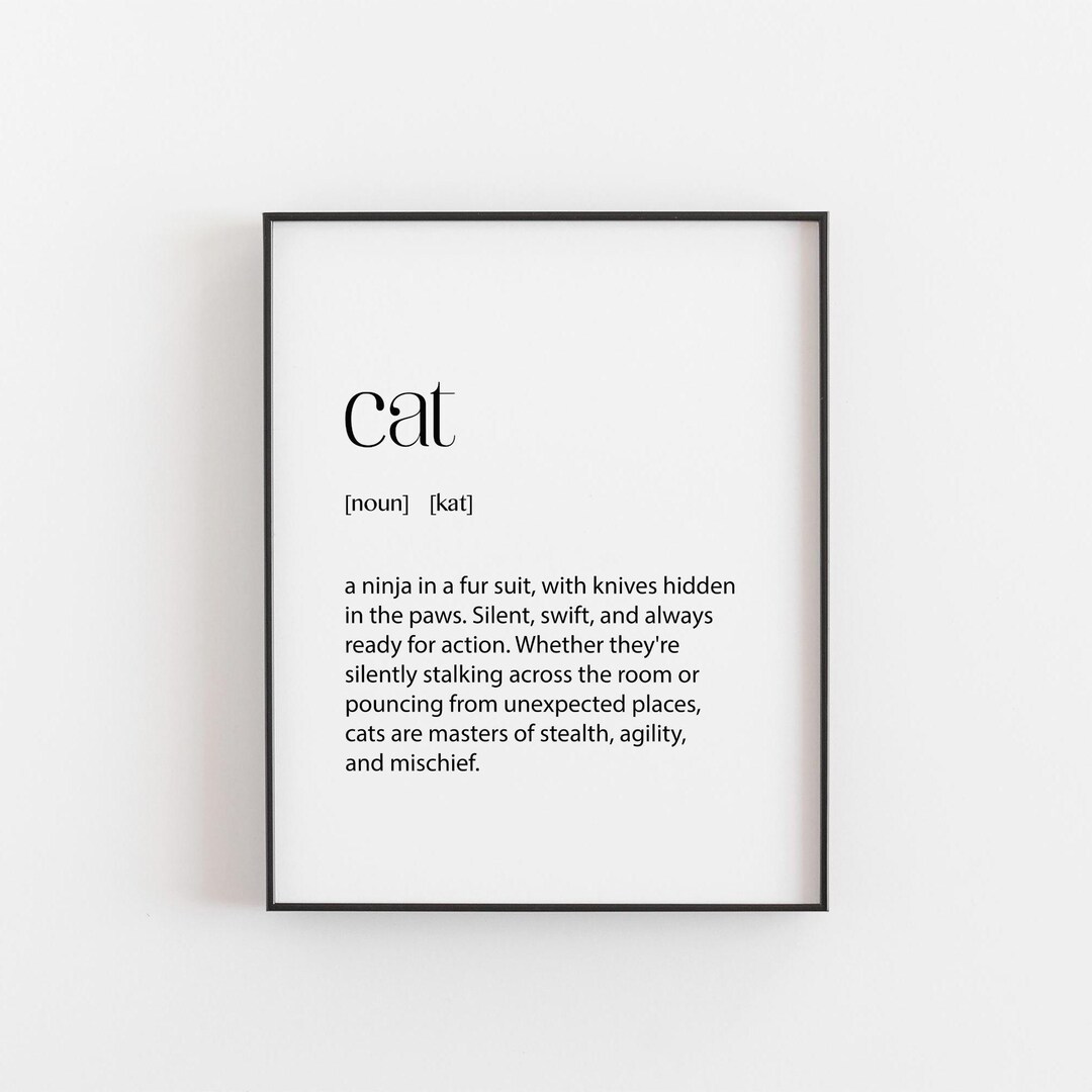 Cat Definition Print – Funny Cat Lover Wall Art, Pet Decor, Feline Gift ...