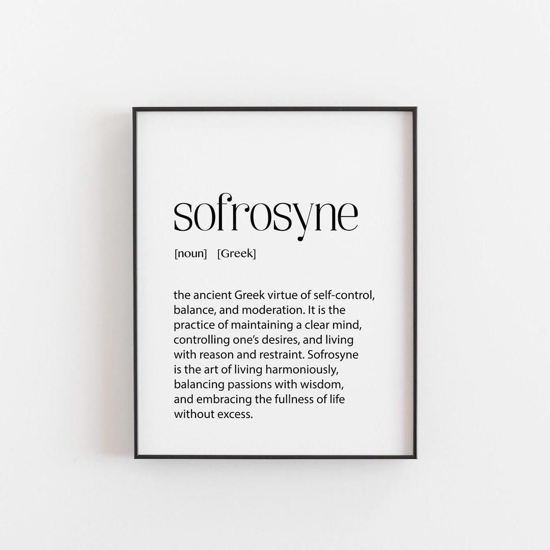 Sofrosyne Definition Print - Greek Virtue Wall Art, Inspirational Decor, Philosophy Gift ...