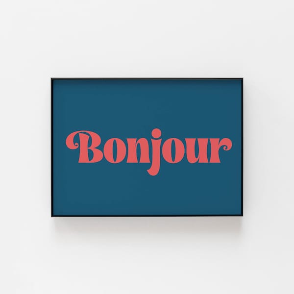 Bonjour Print - Etsy