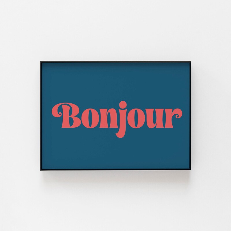 Bonjour Print - Etsy