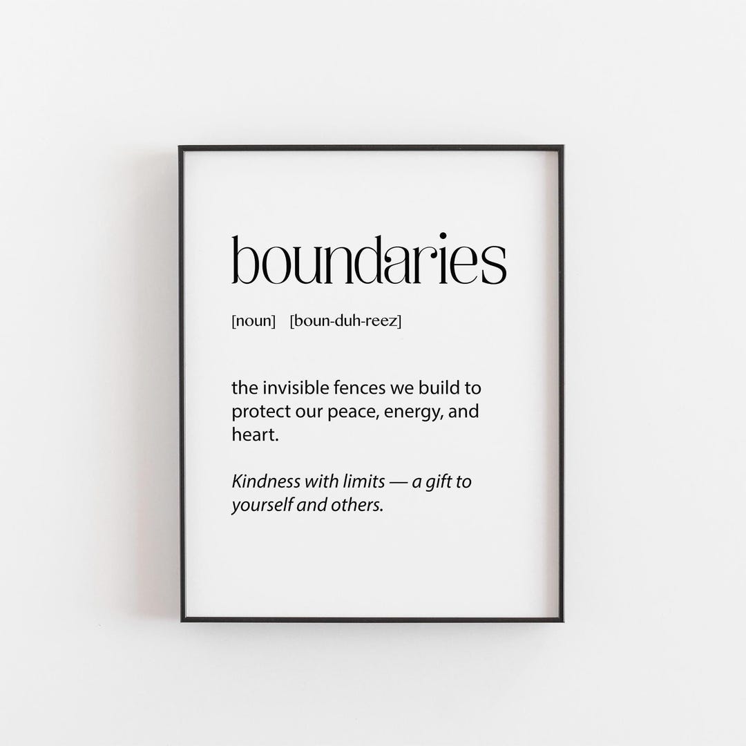 Boundaries Definition Print - Gentle Strength in Saying No, Self-care ...