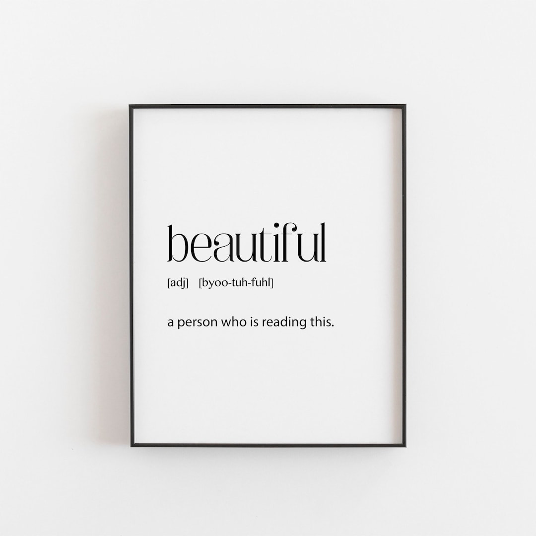 Beautiful Definition Print - Wall Art - Mood Lifter - Gift Idea - Self ...