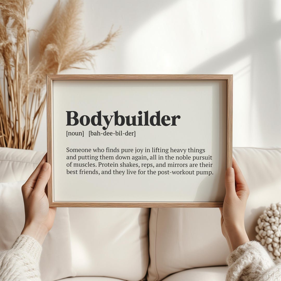 Bodybuilder Definition Print – Funny Gym Wall Art, Fitness Quote Poster ...