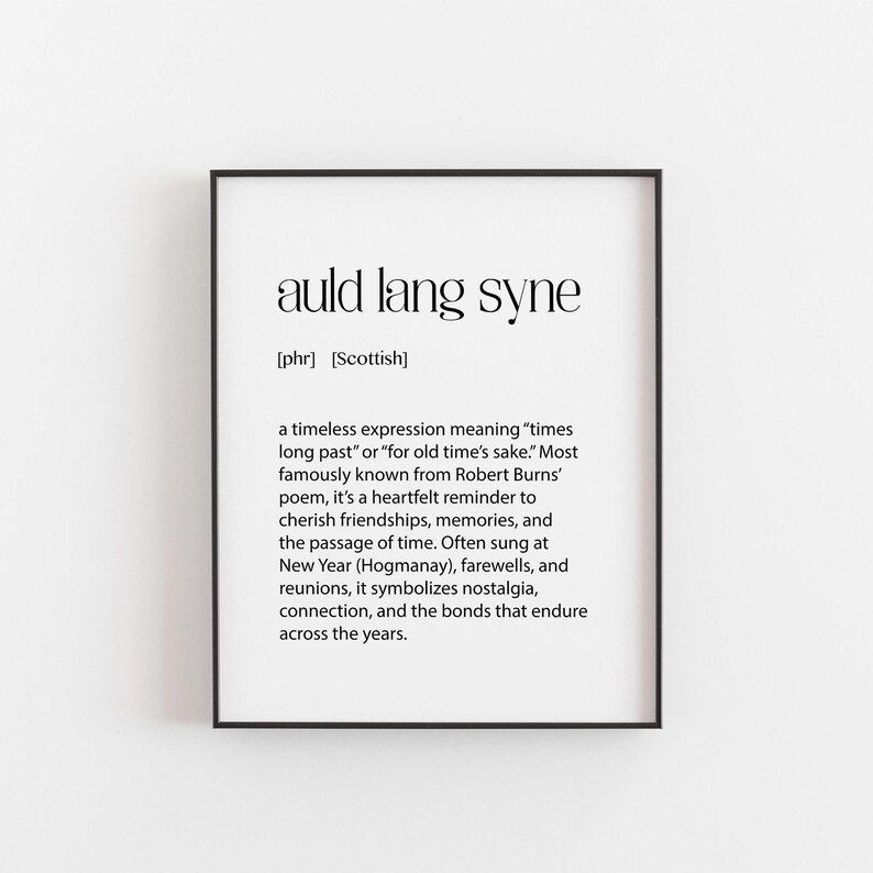 Auld Lang Syne Print | Scottish Wall Art | Burns Night Decor | Scotland ...