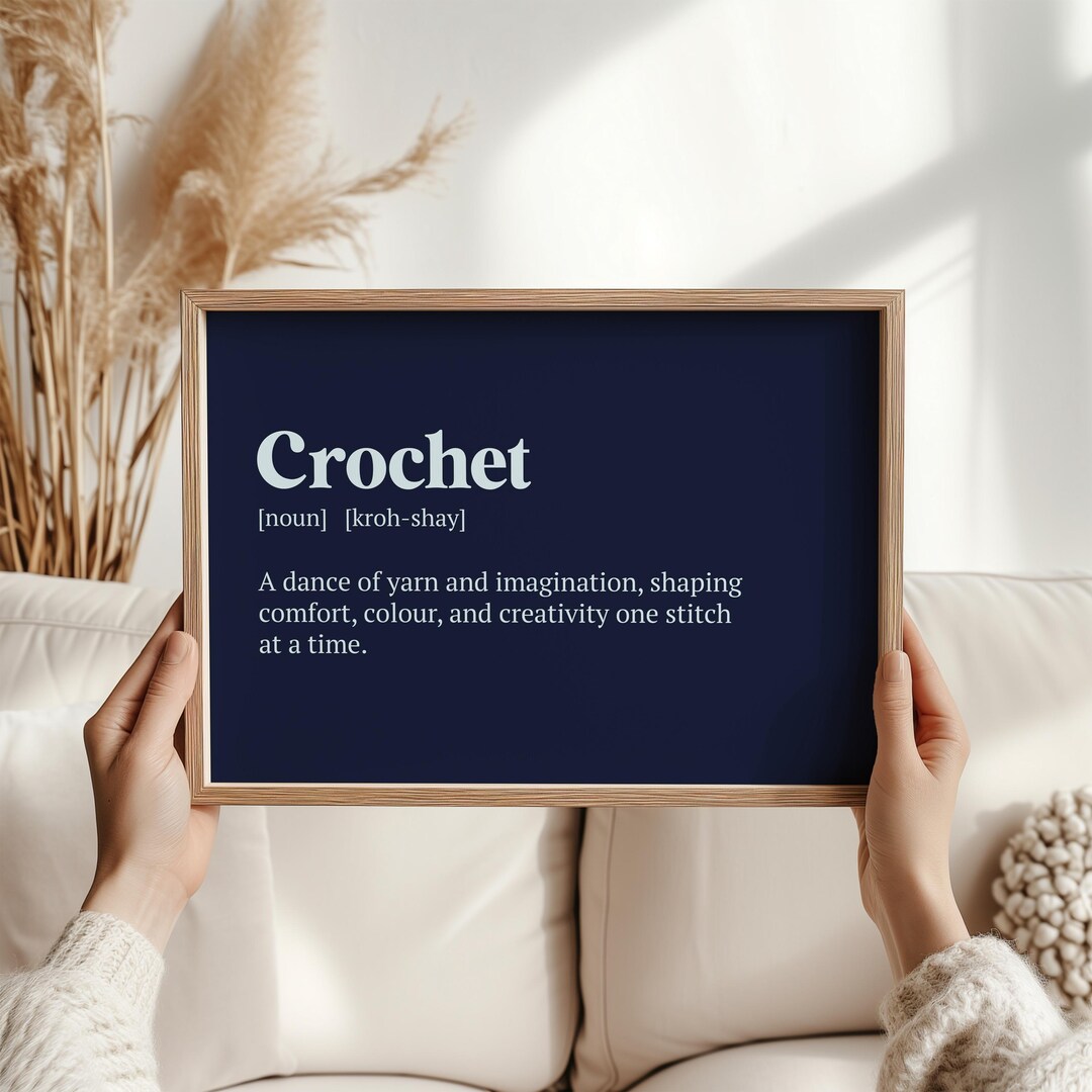 Crochet Definition Print | Yarn & Craft Wall Art | Gift for Crochet ...
