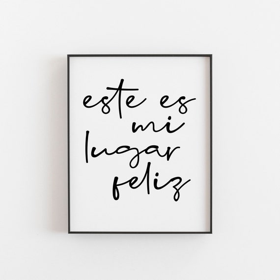 Este Es Mi Lugar Feliz Spanish Art This is My Happy Place - Etsy UK