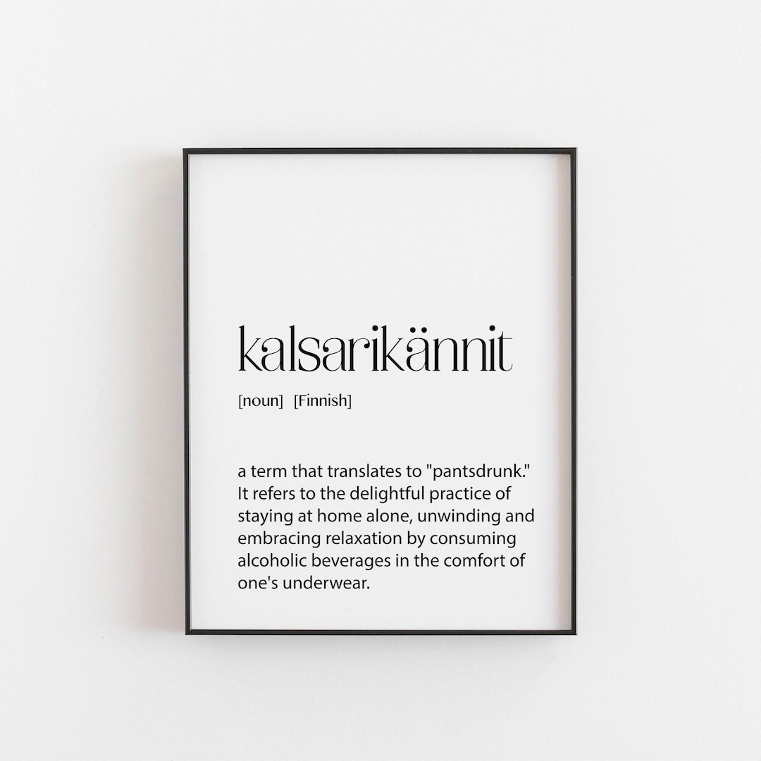 Kalsarikännit Definition Print - Finnish Wall Art - Pantsdrunk Decor ...