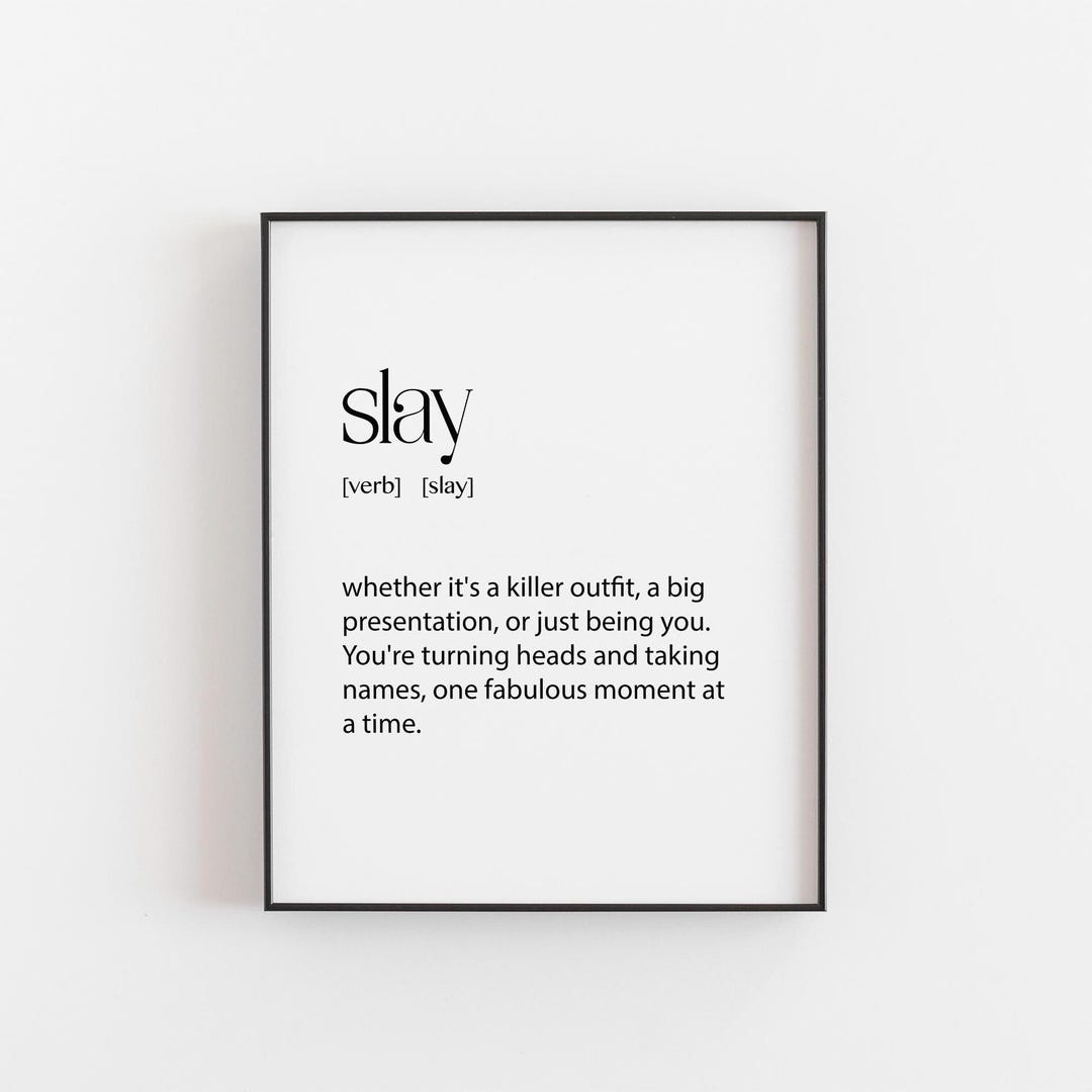 Slay Definition Print - Empowering Wall Art - Bold Typography Digital ...
