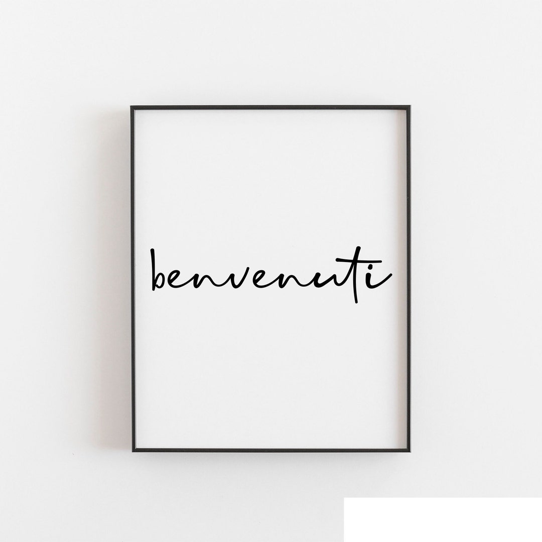 Benvenuti, Welcome Sign, Wedding Welcome Sign, Party Welcome Sign ...