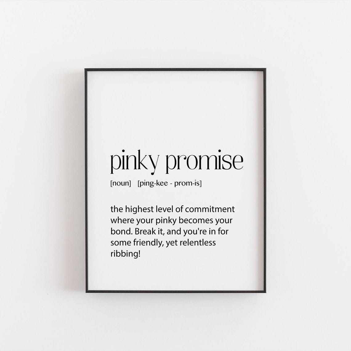 Funny Pinky Promise Definition Print | Trendy Teen Bedroom Wall Art ...