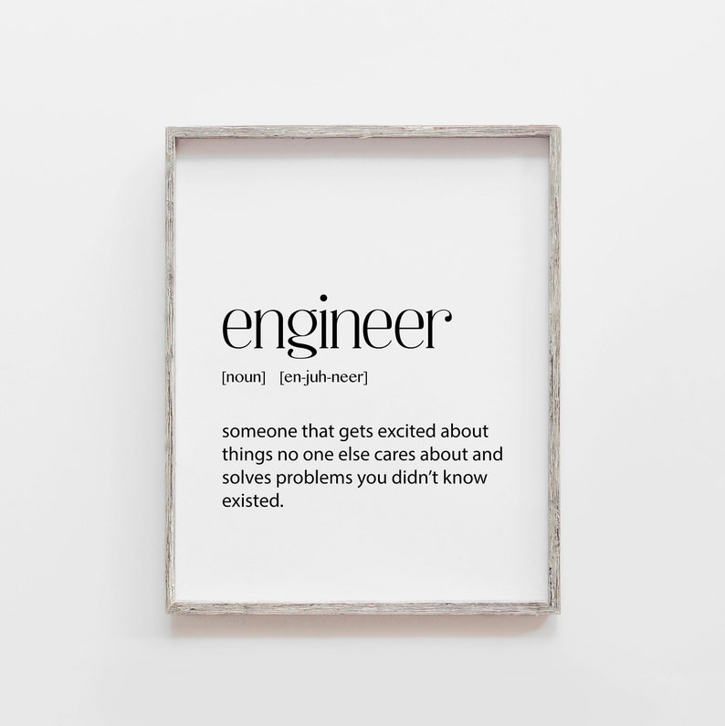 Engineer Engineer Gift Printable Wall Art Home Decor - Etsy