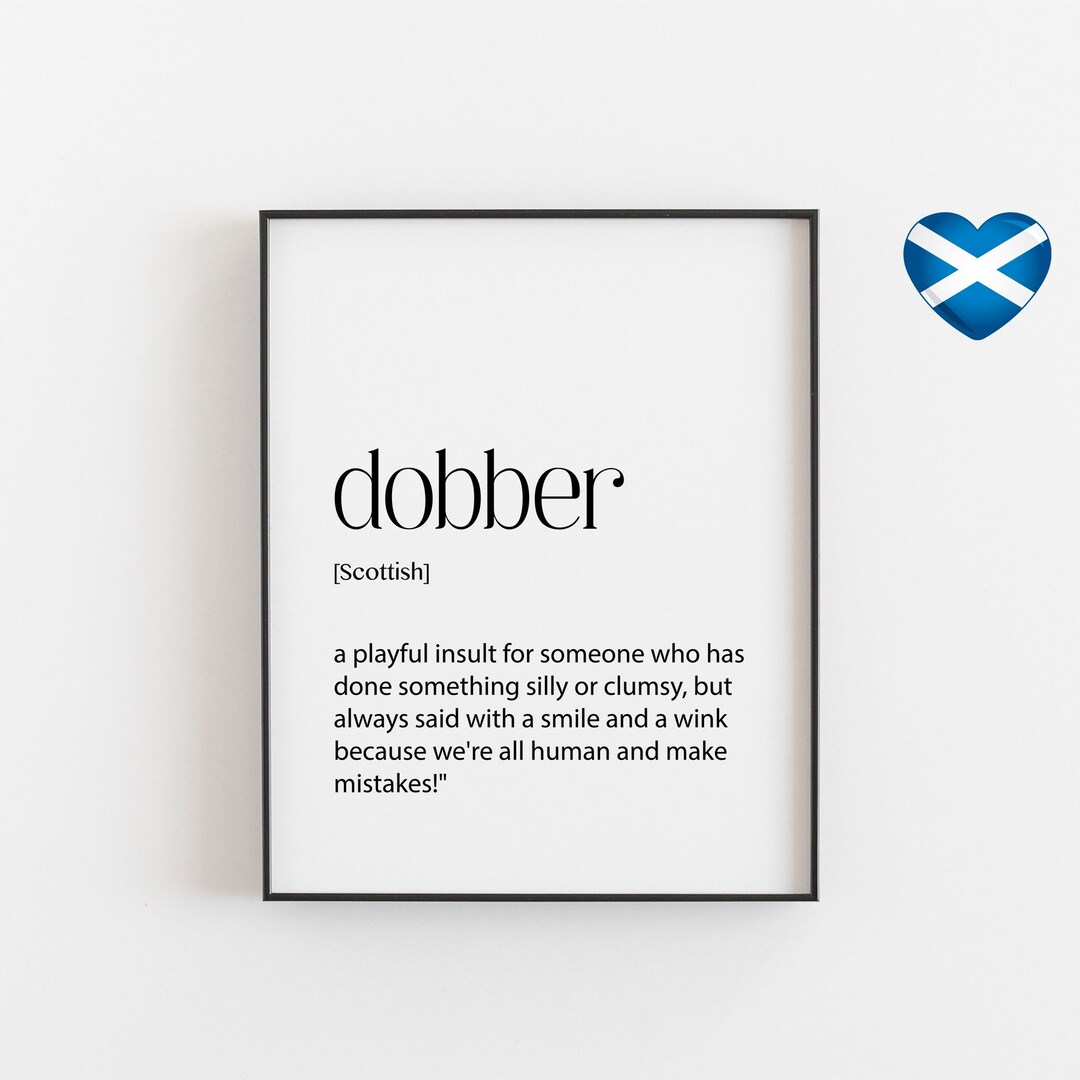 Scottish Slang Print Dobber Dictionary Print Store Wall - Etsy