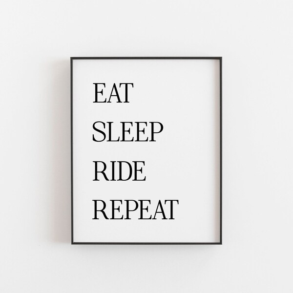 Eat Sleep Ride - Etsy