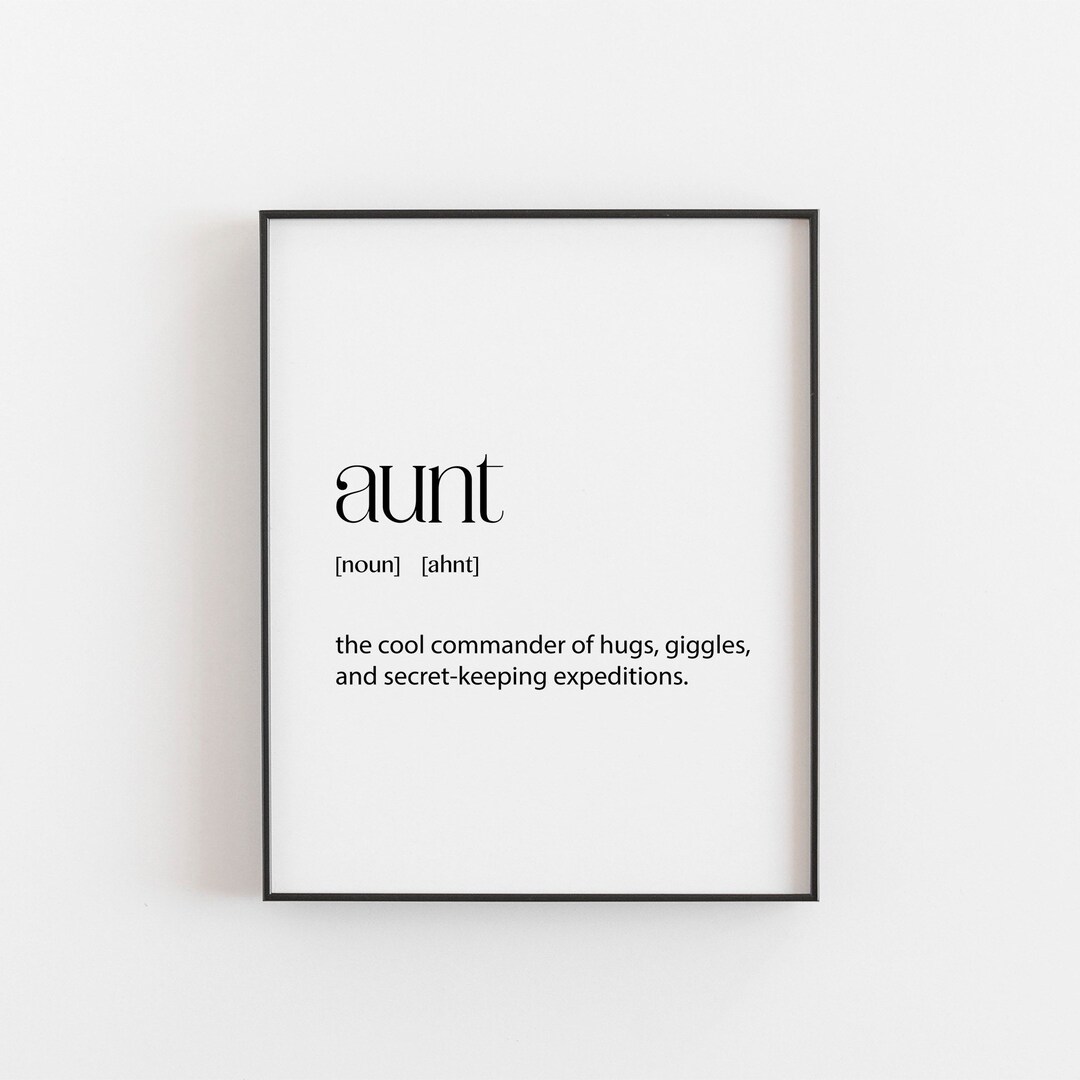 Aunt Definition Print, Perfect Gift for Aunt for Christmas or Birthday ...