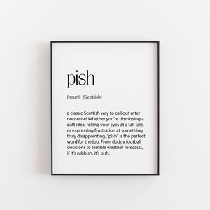 Pish Scottish Slang Print – Funny Scottish Wall Art – Scotland Gift ...