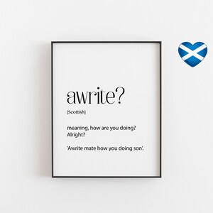 Scottish Awrite Print, Best Scottish Gifts for Those Who Love the ...