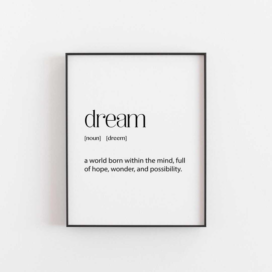 Dream Definition Print - Inspirational Wall Art for Creatives ...