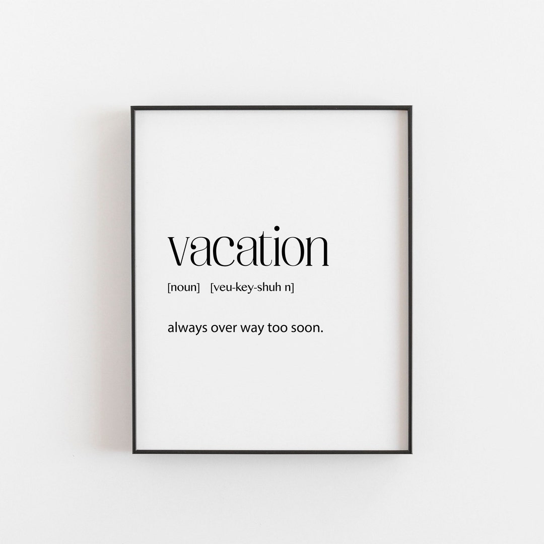 Travel Poster, Vacation Definition, Travel Art, Definition Print ...