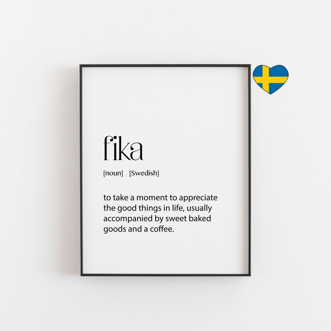 Fika Definition Print - Swedish Coffee Break Wall Art - Instant Digital ...