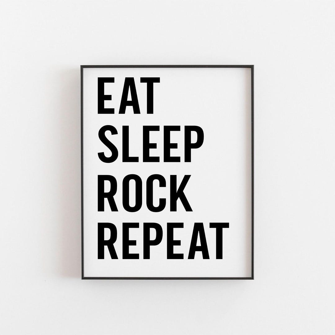Eat Sleep Rock Repeat Print – Rock Music Wall Art Poster | Funny Quote ...