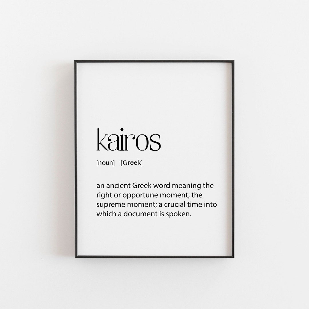 Kairos Print, Greek Print, Dictionary Words From Greece, Wall Print ...