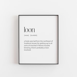 Loon Definition Print – Scottish Wall Art, Funny Lad Gift, Scots ...