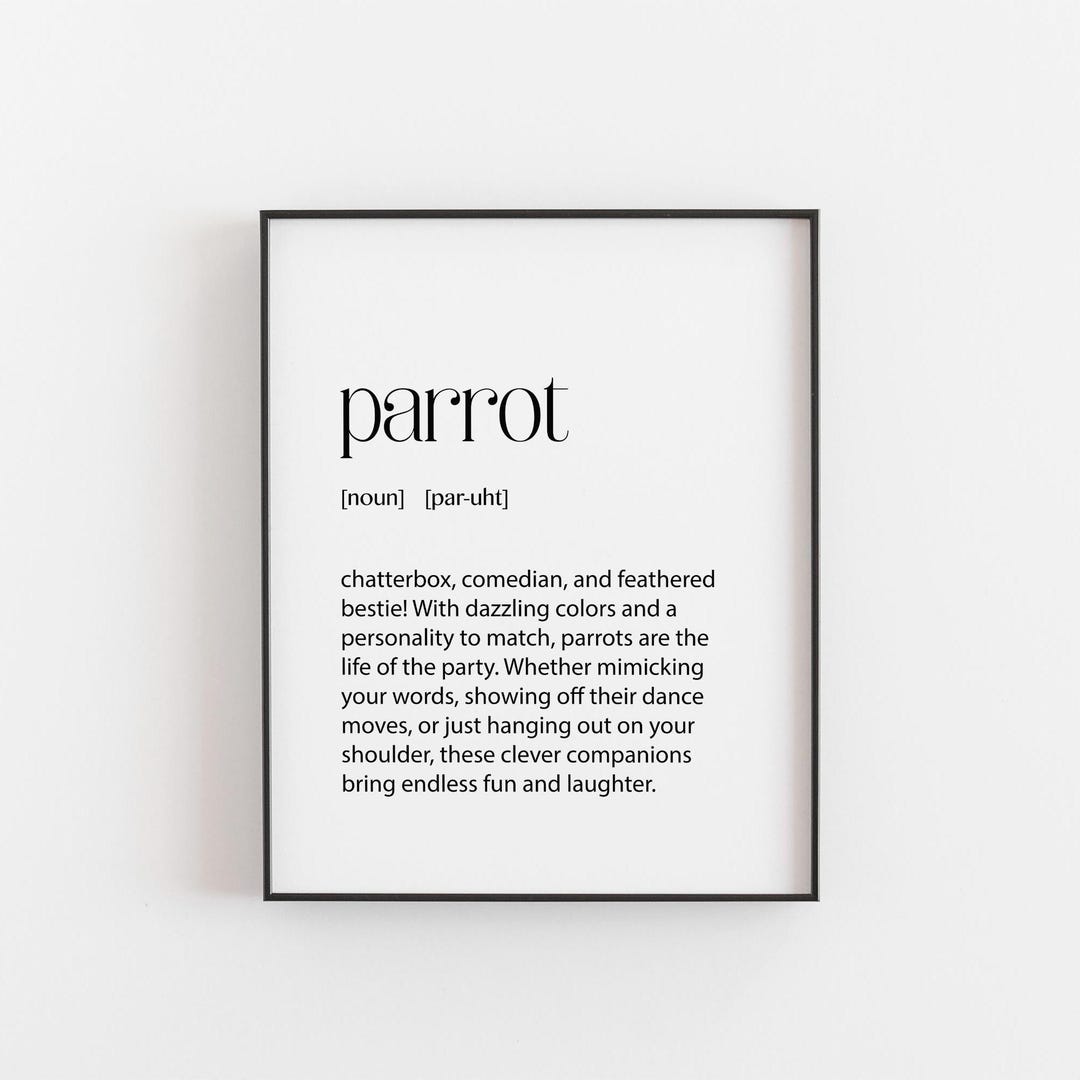 Parrot Definition Print – Funny Bird Wall Art – Talking Parrot Decor ...