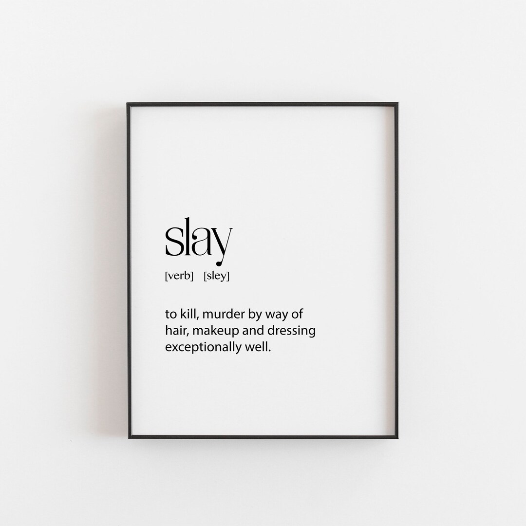 Slay, Gift for Her, Women Bedroom Wall Poster, Fashion Decor, Hair and ...