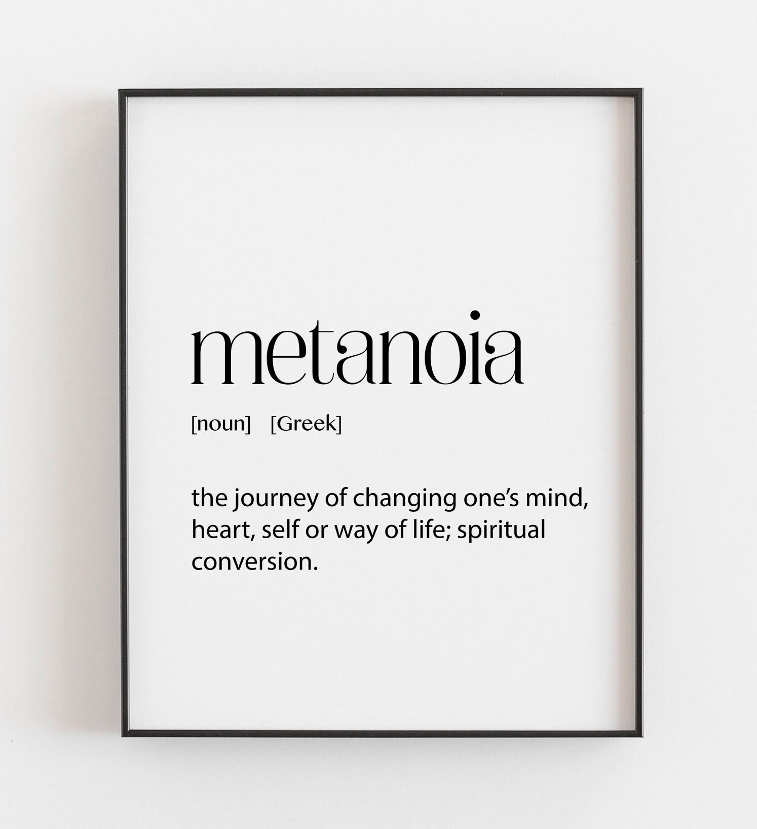 Metanoia Wall Art Prints Greek Gift Definition Poster - Etsy UK