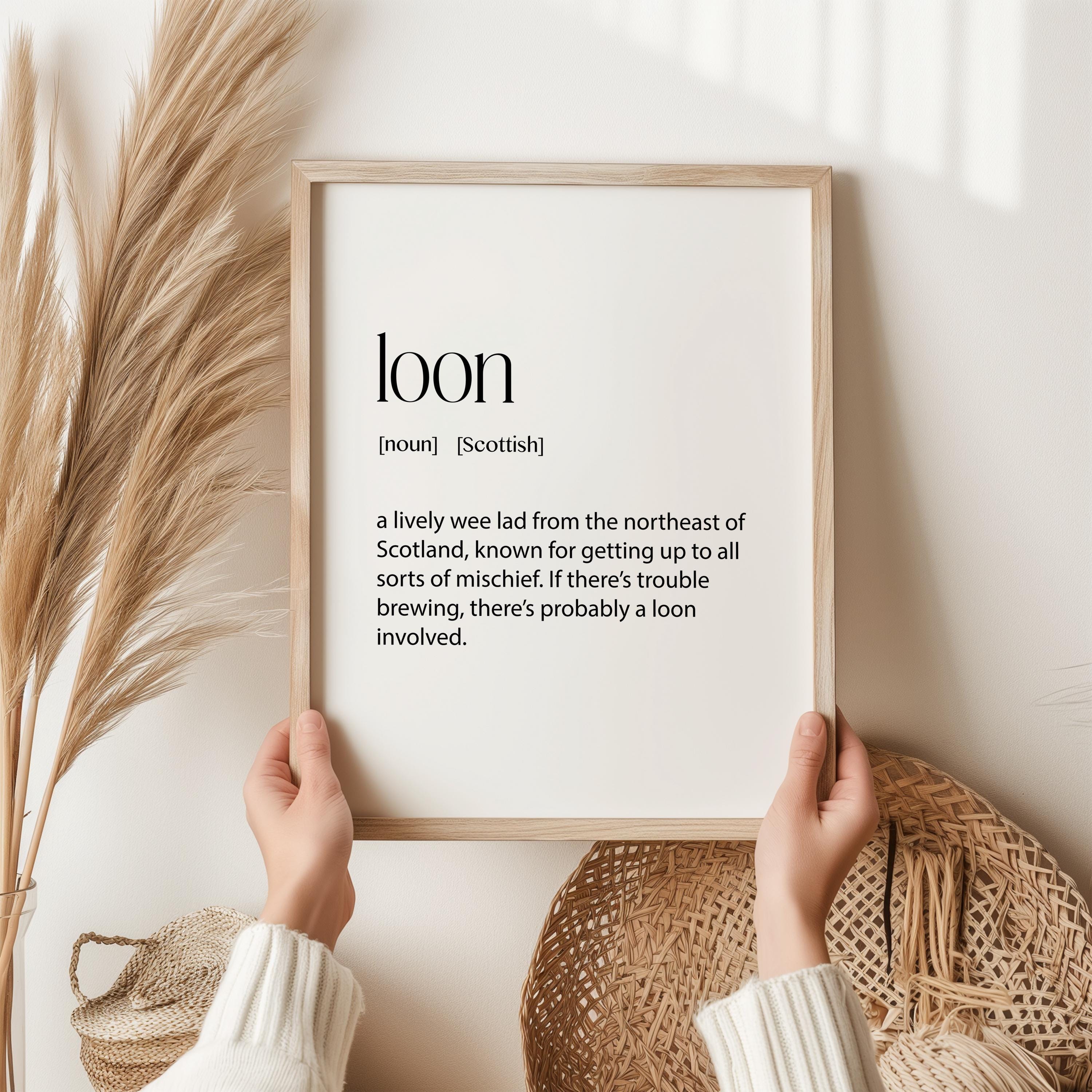 Loon Definition Print – Scottish Wall Art, Funny Lad Gift, Scots ...
