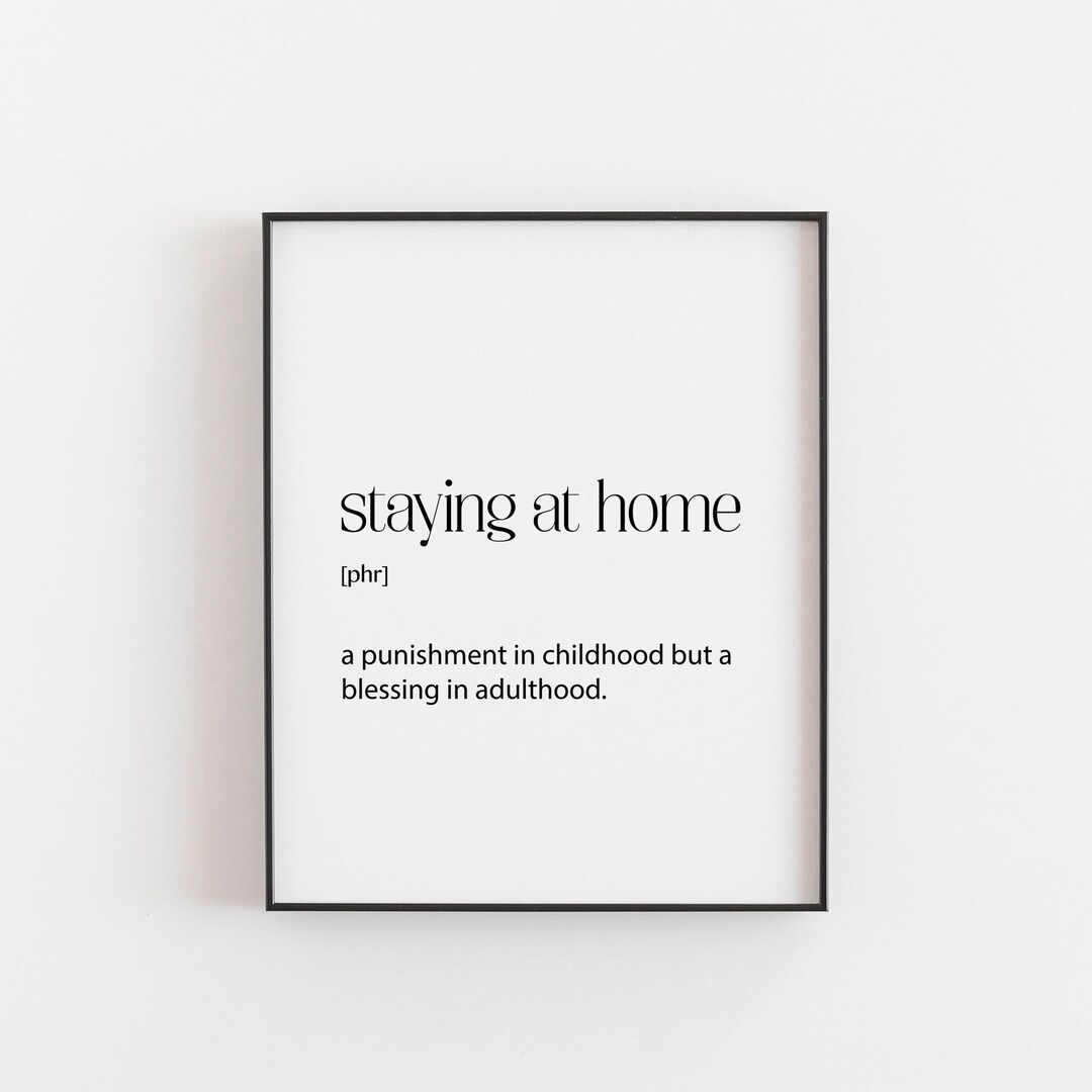 Funny Definition, Staying at Home Print, Teenager Decor, Room Decor Art ...